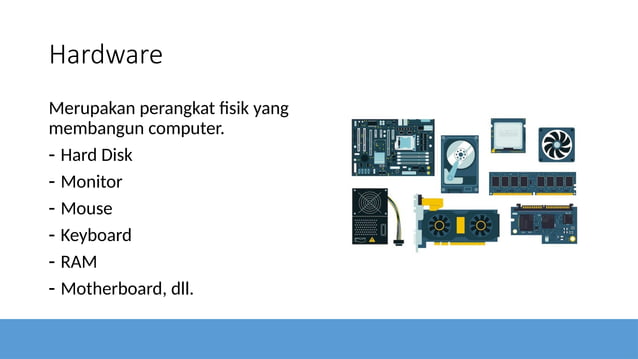 DASAR-DASAR KOMPUTER. KOMPONEN PENYUSUN KOMPUTER | PPTX