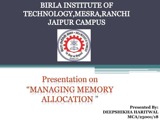 Managing Memory Allocation | PPT