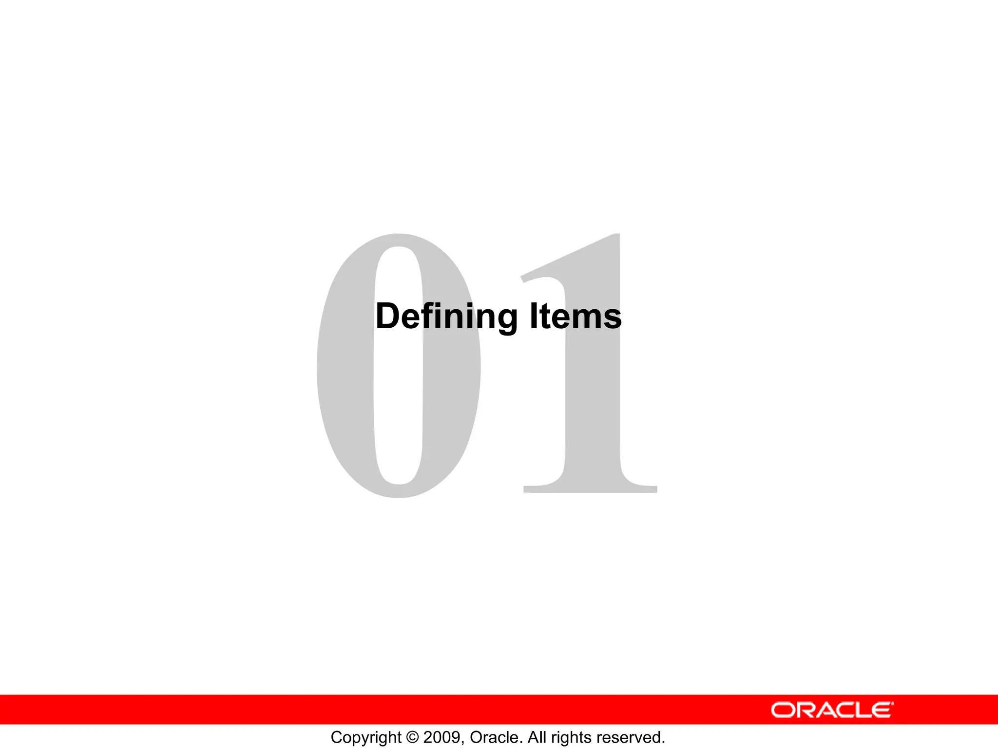 Oracle_SCM_Inventory_01_Define_Items.ppt