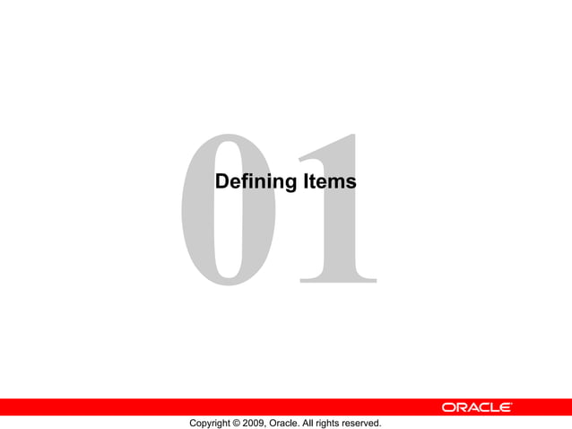 Oracle_SCM_Inventory_01_Define_Items.ppt