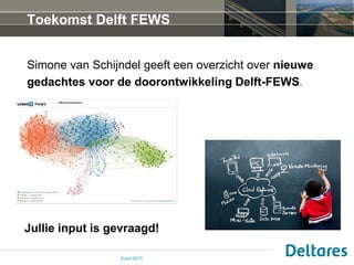 DSD-NL 2015, Delft-FEWS Gebruikersdag, 01 Intro | PDF