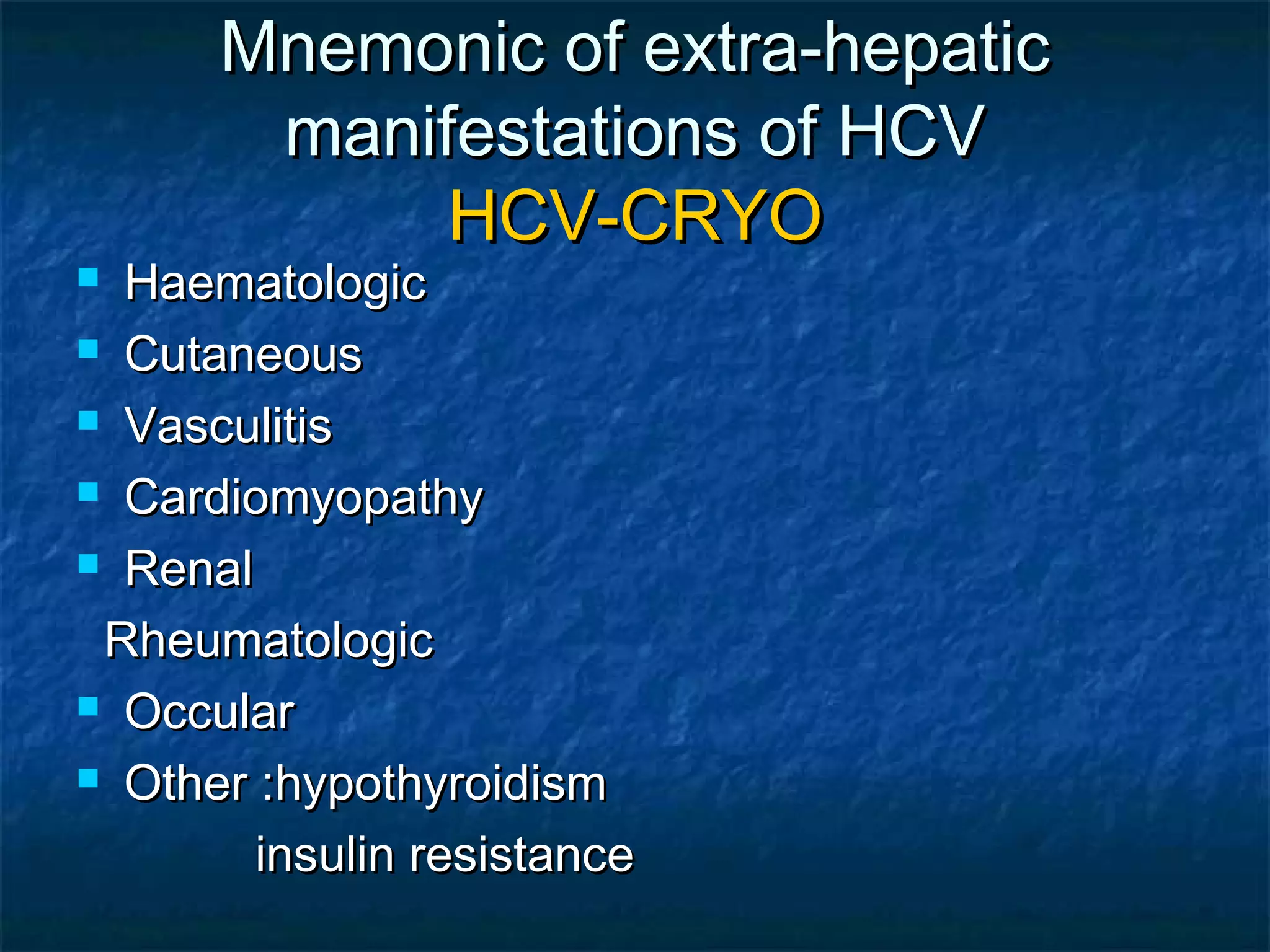 Extrahepatic Manifestations of HCV | PPT