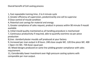 WC casting machine for Sanitaryware benfit 25.11.16