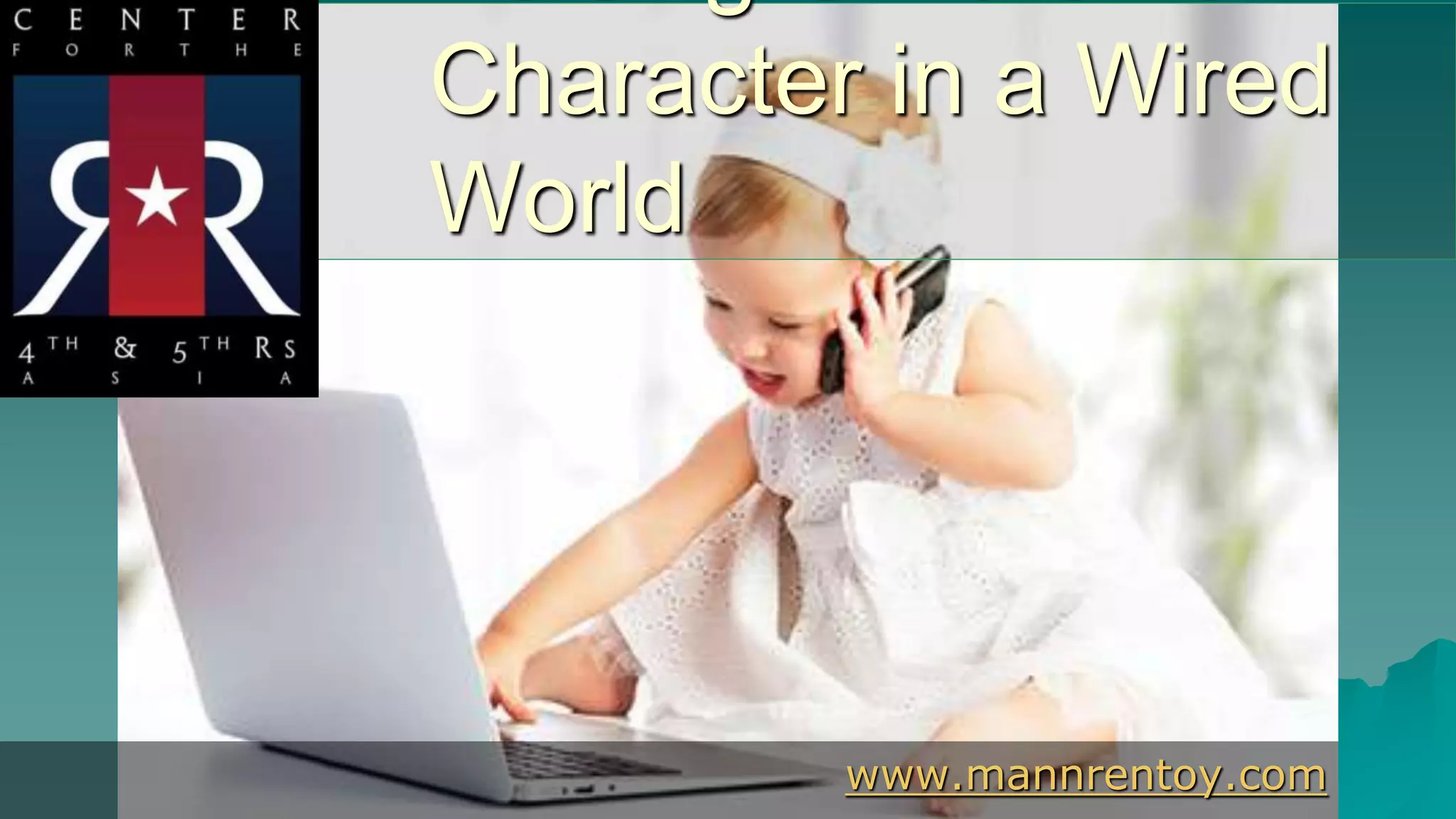 Parenting for Character: Urgency of Raising Children with Virtues | PPTX