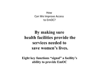 01 Emergency Obstetric care | PPT