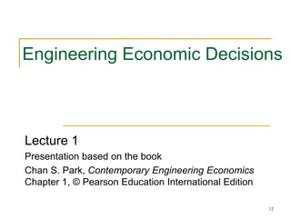 01_Engineering-Economic-Decisions-2.ppt