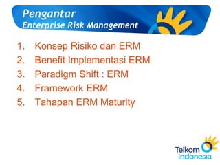 01 enterprise risk management pegantar - telkom | PPT