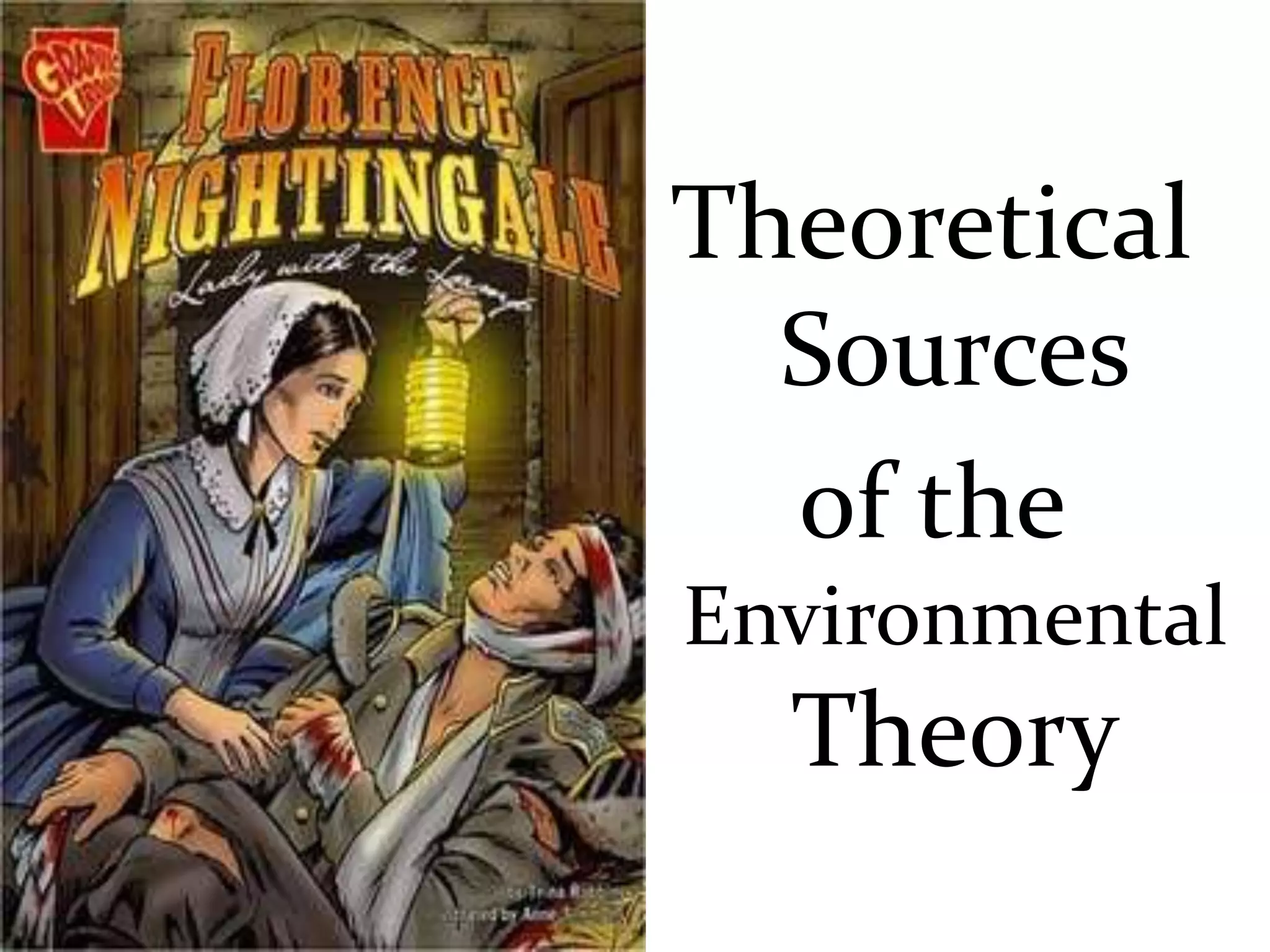 Florence Nightingale's Environment Theory | PPTX