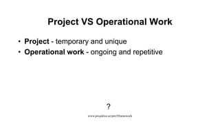 Project Framework | PPT