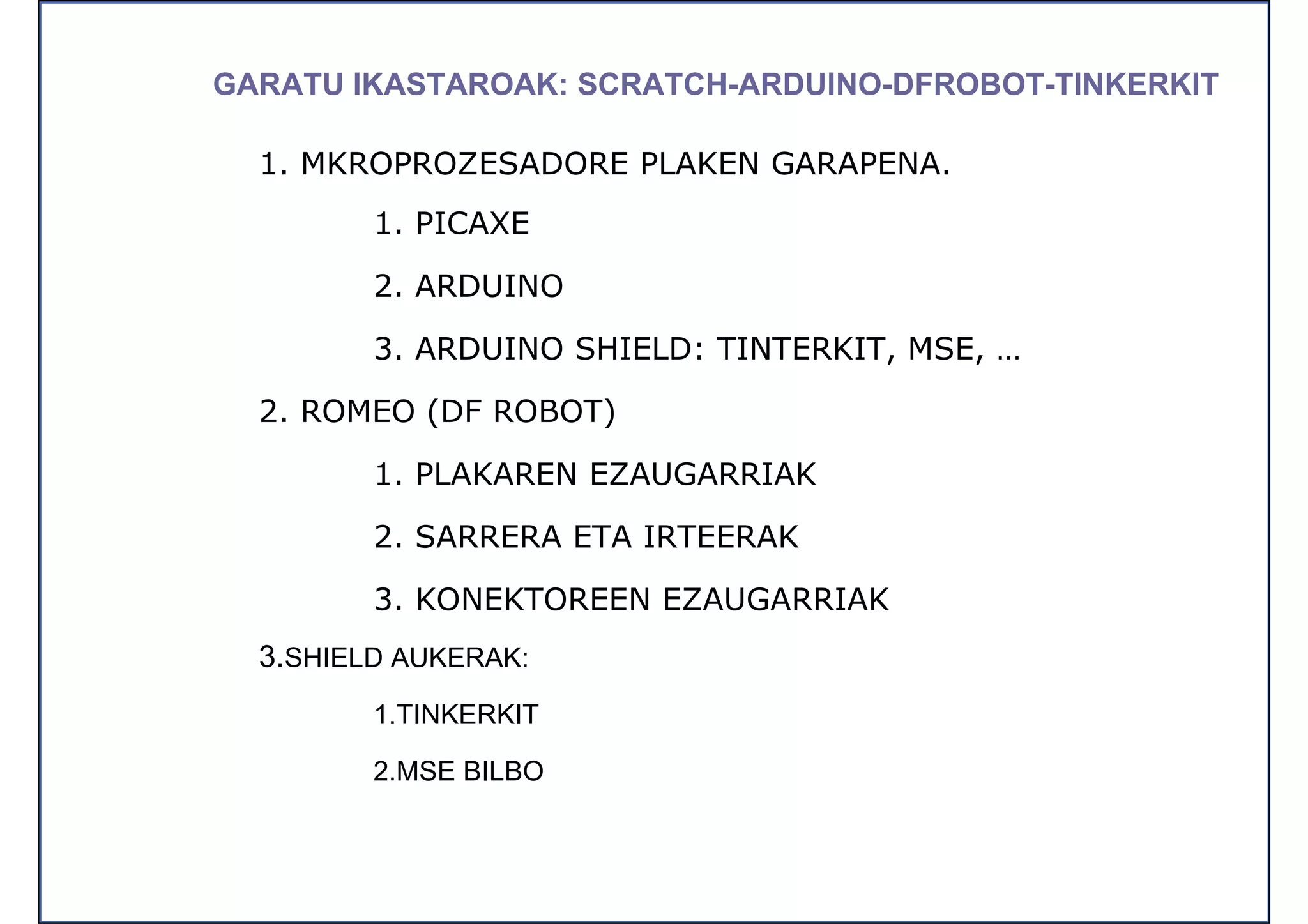 Scratch y las placas: arduino-romeo-tinkerkit | PDF