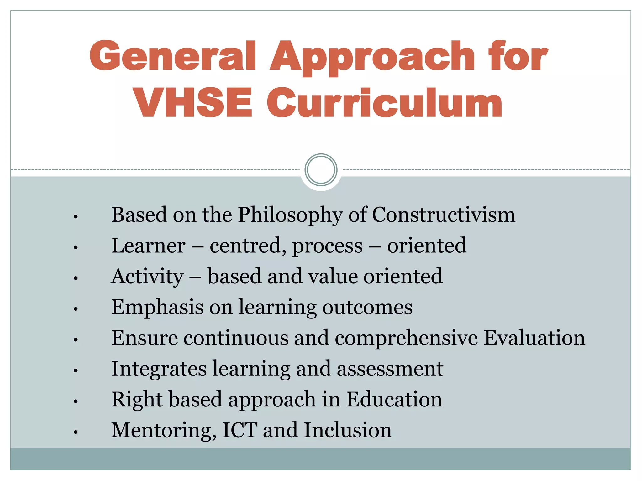 01 general approach for vhse curriculum | PPTX