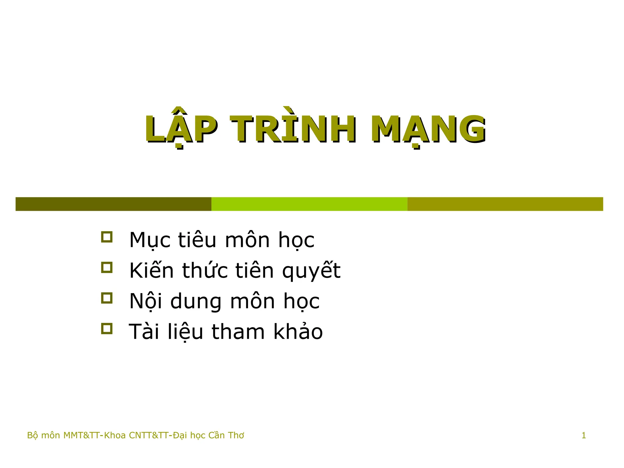 01_Gioi Thieu Mon Hoc lap trinh mạng.ppt