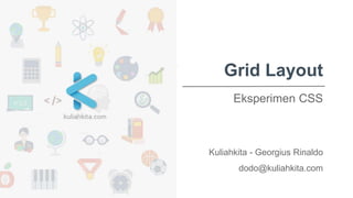 Eksperimen CSS - 02-1 grid layout | PPTX