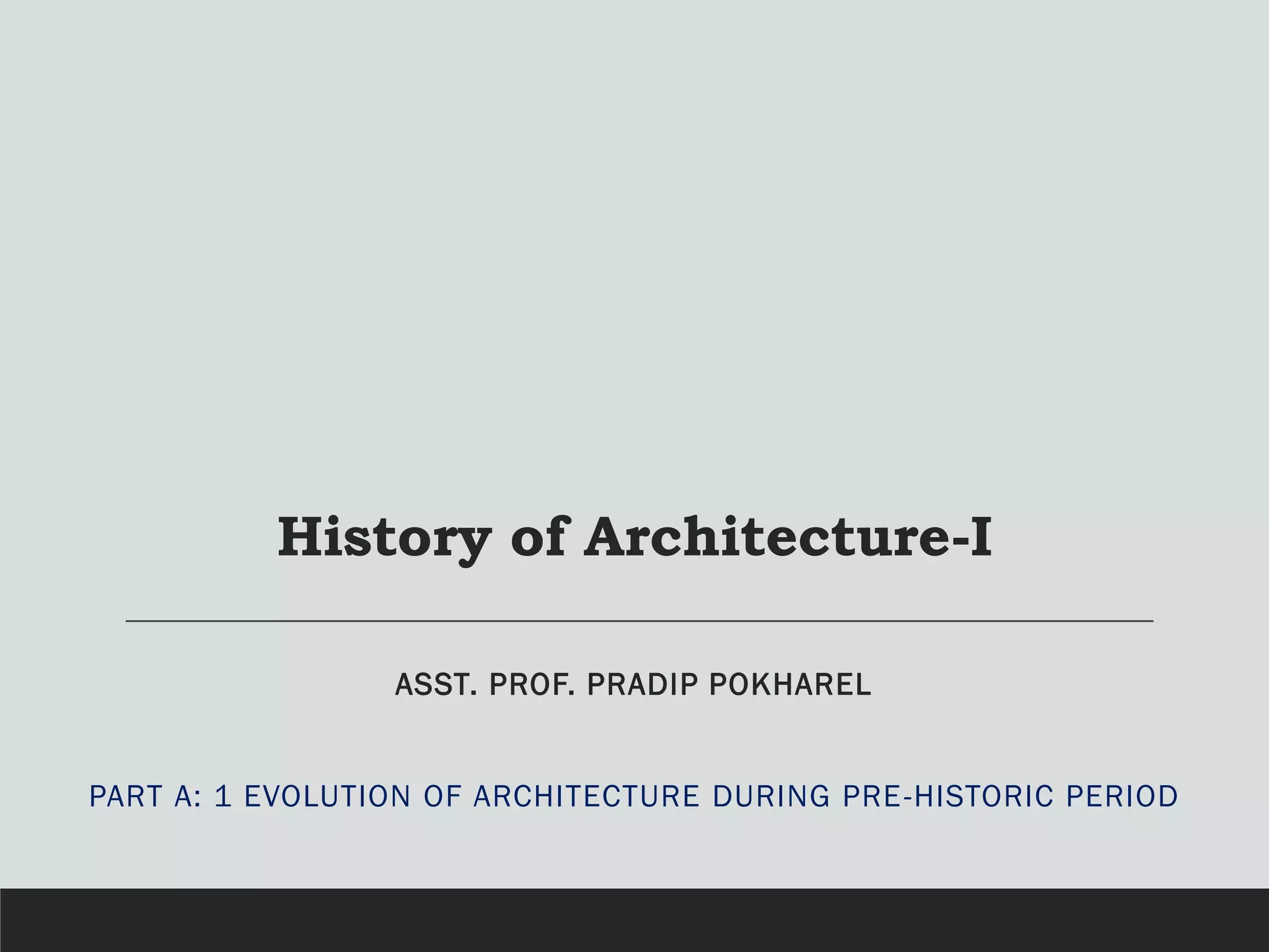 01 History of Architecture-I Part A Western Lecture I.pdf