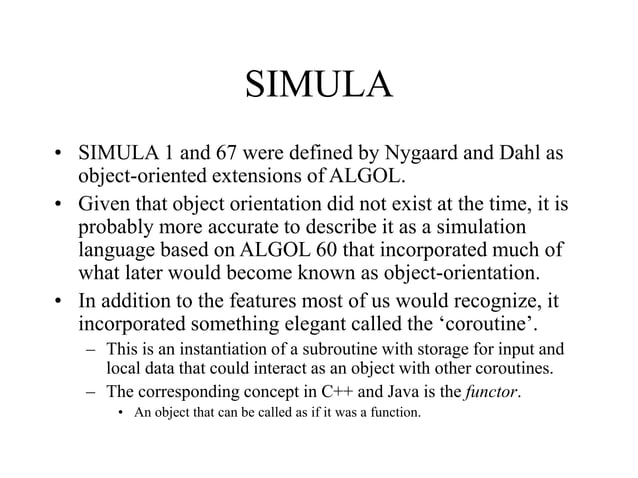 History of Object Orientation in OOP.ppt | Programming Languages | Computing