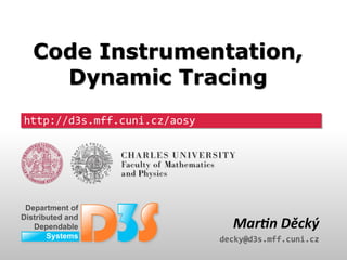 Code Instrumentation, Dynamic Tracing | PDF