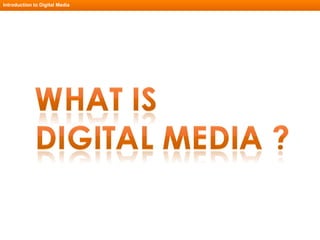 Introduction to Digital Media and Multimedia elements | PPT