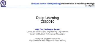 Deep Learning introduction by sudenshna sarkar.pptx