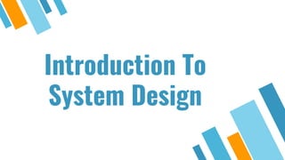01 Introductions to System Design | PPT