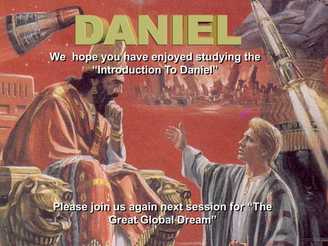01 Introduction to Daniel.ppt