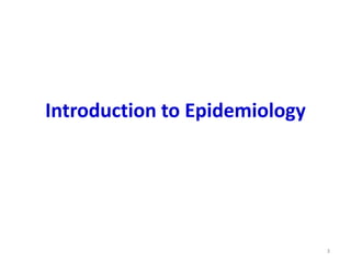 01 Introduction to Epidemiology and health | PPT