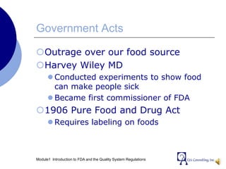 Module 01 Introduction To FdA and Quality System Regulation | PPT