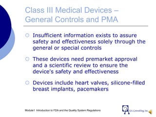 Module 1: Introduction to FDA and Quality System Regulations | PPSX