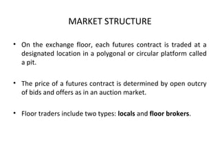 CFM-Introduction to futures markets | PPT