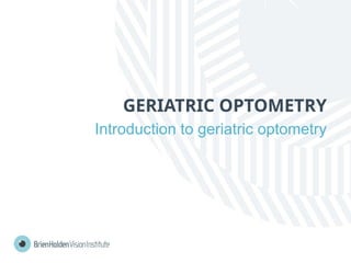 01 Introduction to geriatric optometry.pptx