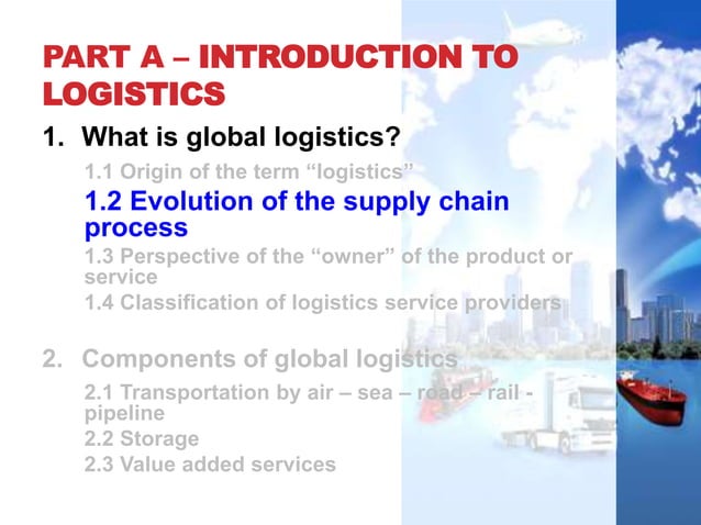 01 Logistics - Introduction and classification of logistics.pptx