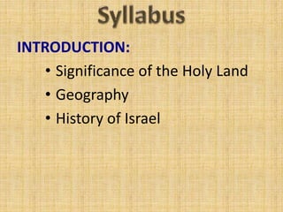 Introduction to the Holy Land | PPTX