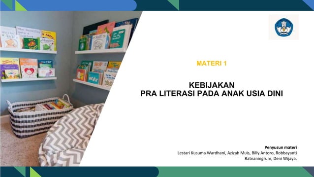 01 kebijakan pra literasi pada anak usia dini | PPTX