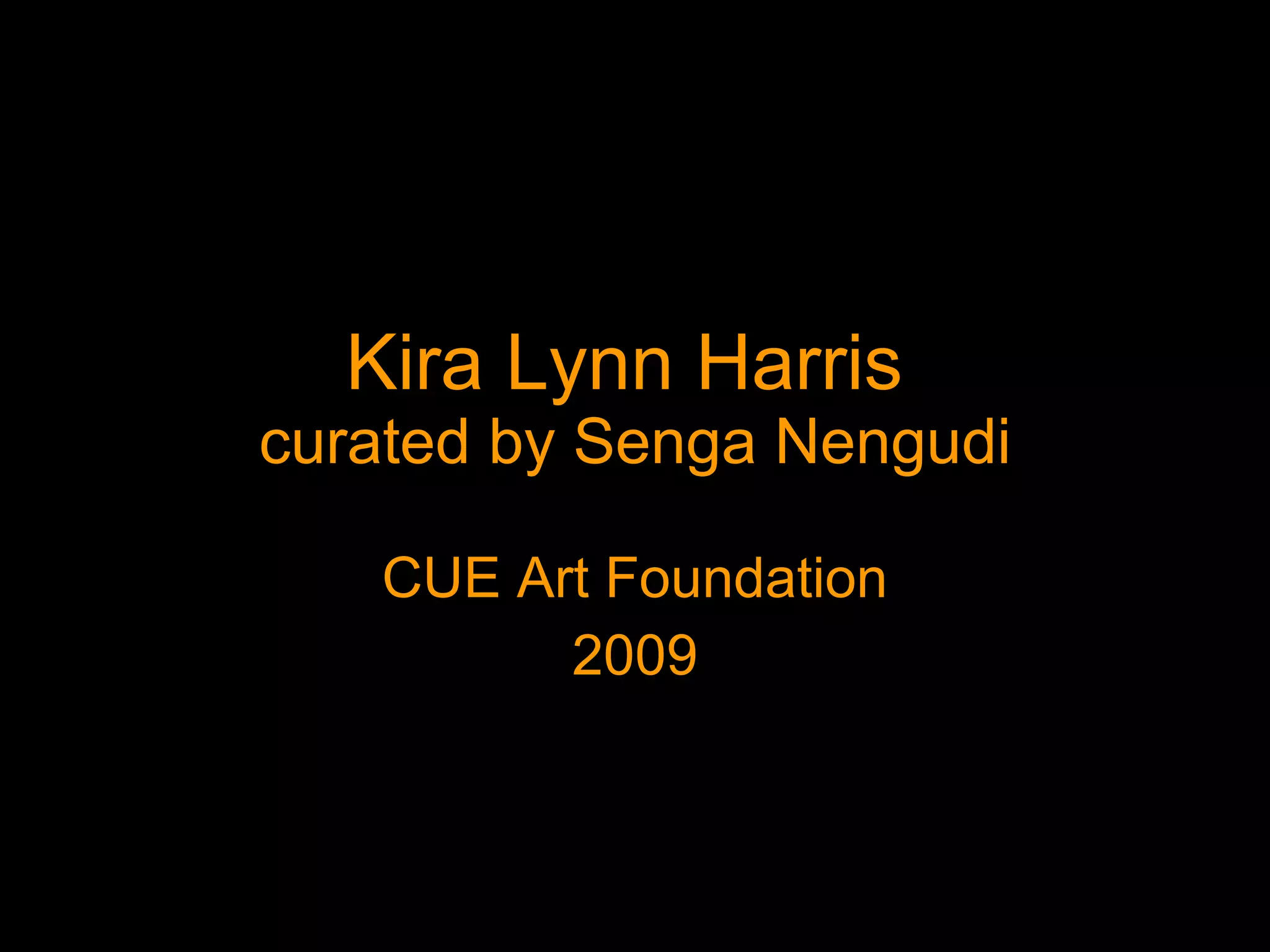 01 Kira Lynn Harris, 2010 Light, Space And Perception | PPT