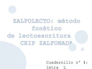 01_Lectoescritura_L.ppt
