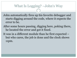 Developer Fundamentals - Logging | PDF | Programming Languages | Computing