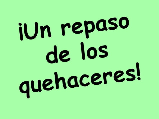 Los quehaceres (Chores) | PPT