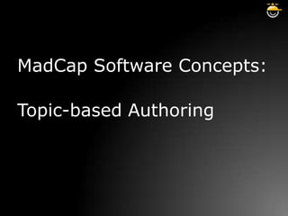 01 mad cap_software | PPT