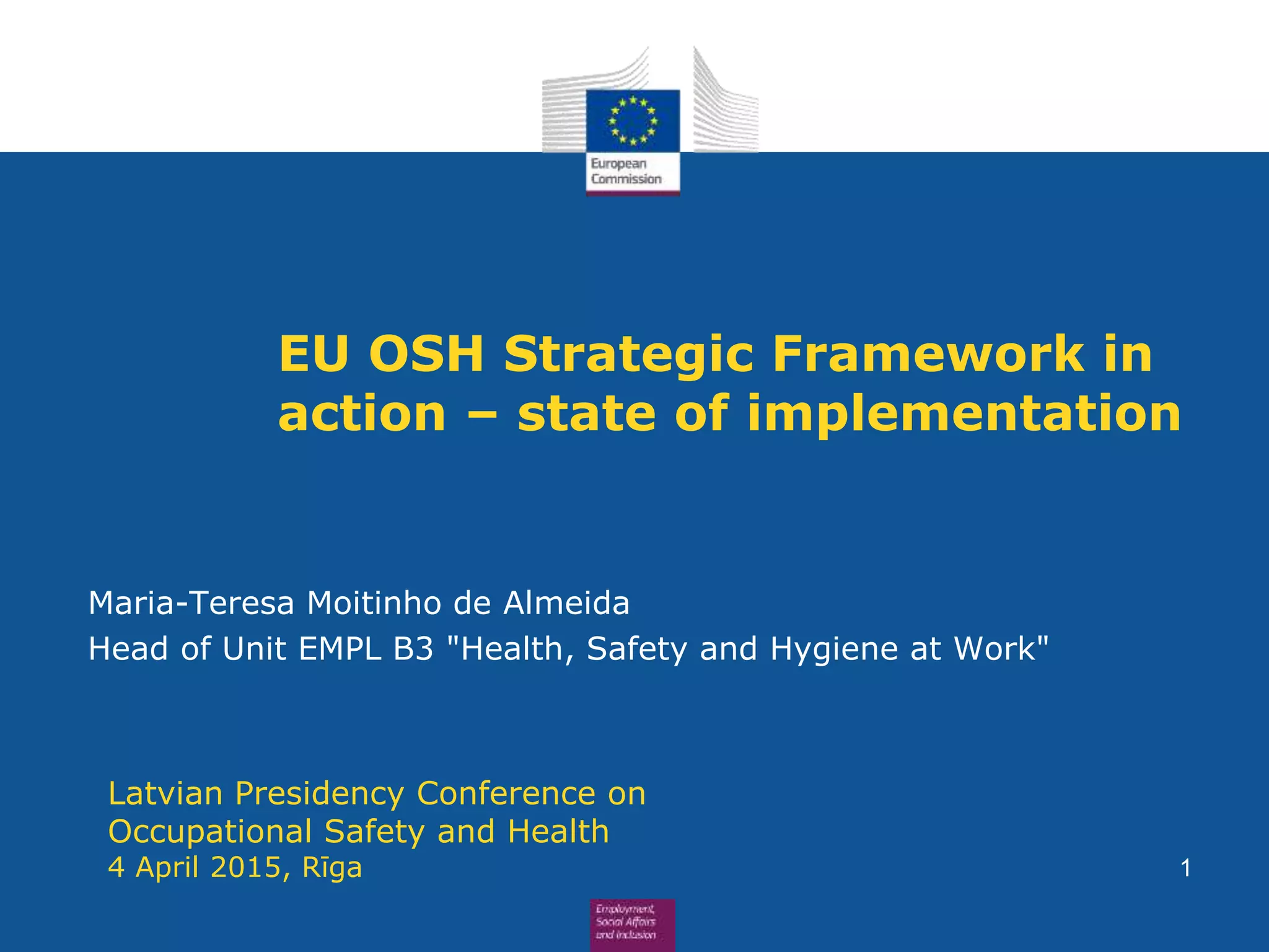 EU OSH Strategic Framework in action – state of implementation | PPTX