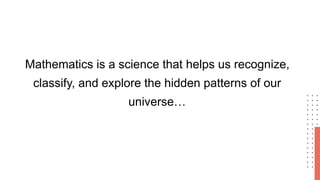 01 Mathematics in Nature.pptx