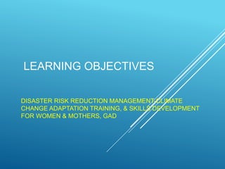 01 Mothers GAD Learning OBJCTVES Mar282016.ppt