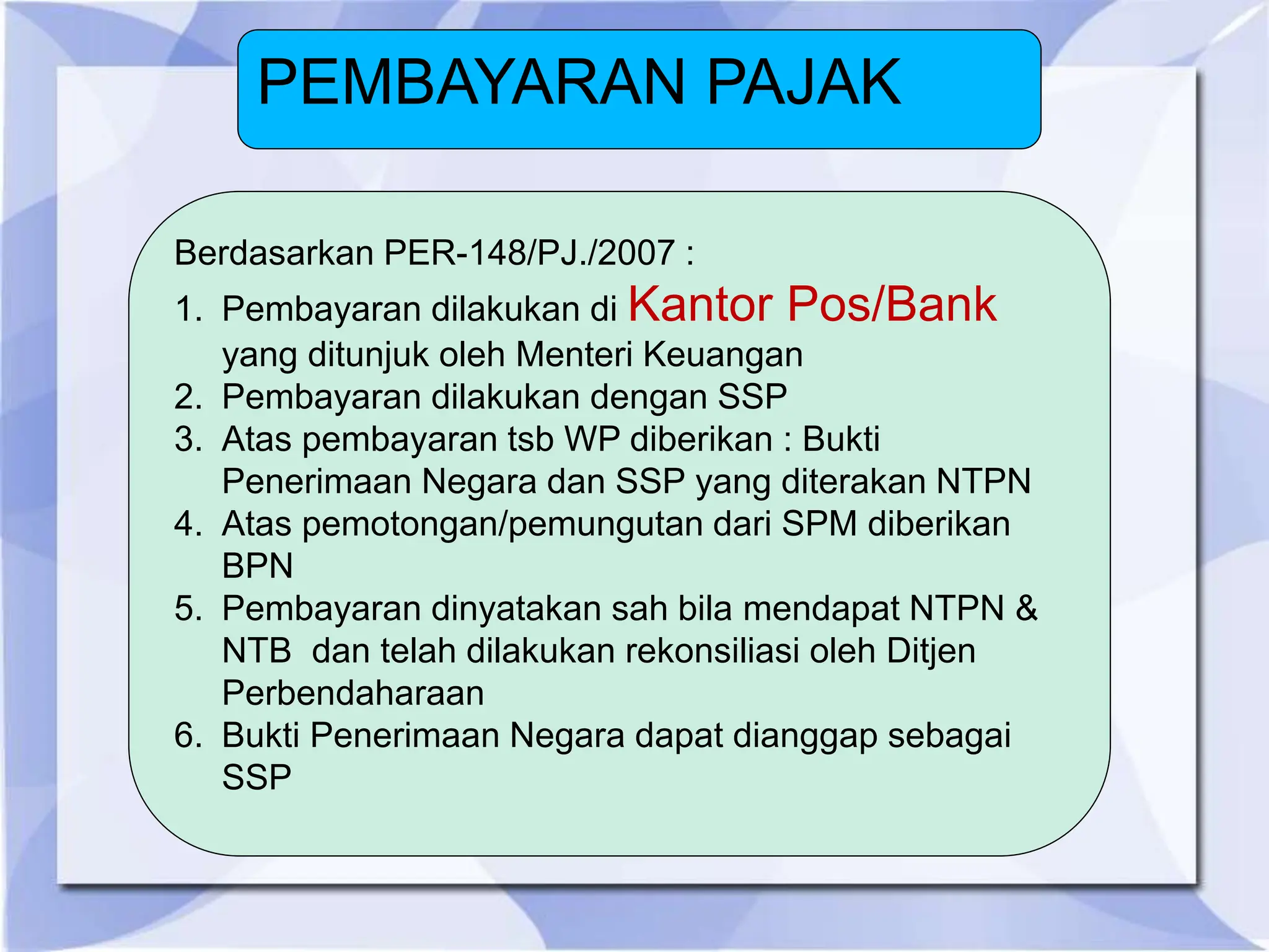 01 npwp,pembayaran,SPT Perpajakan Indonesia | PPT