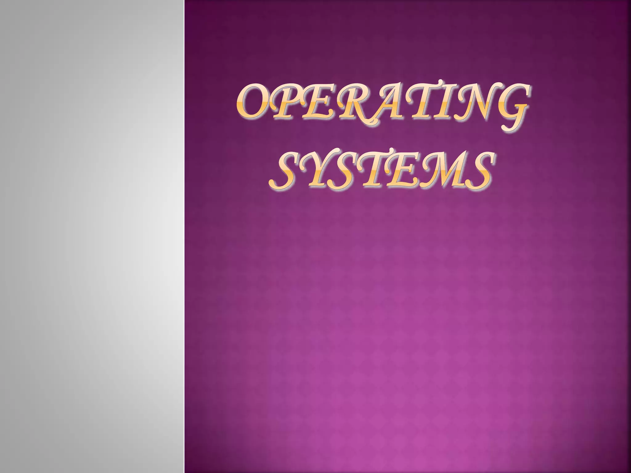 01 operating systems final | PPT