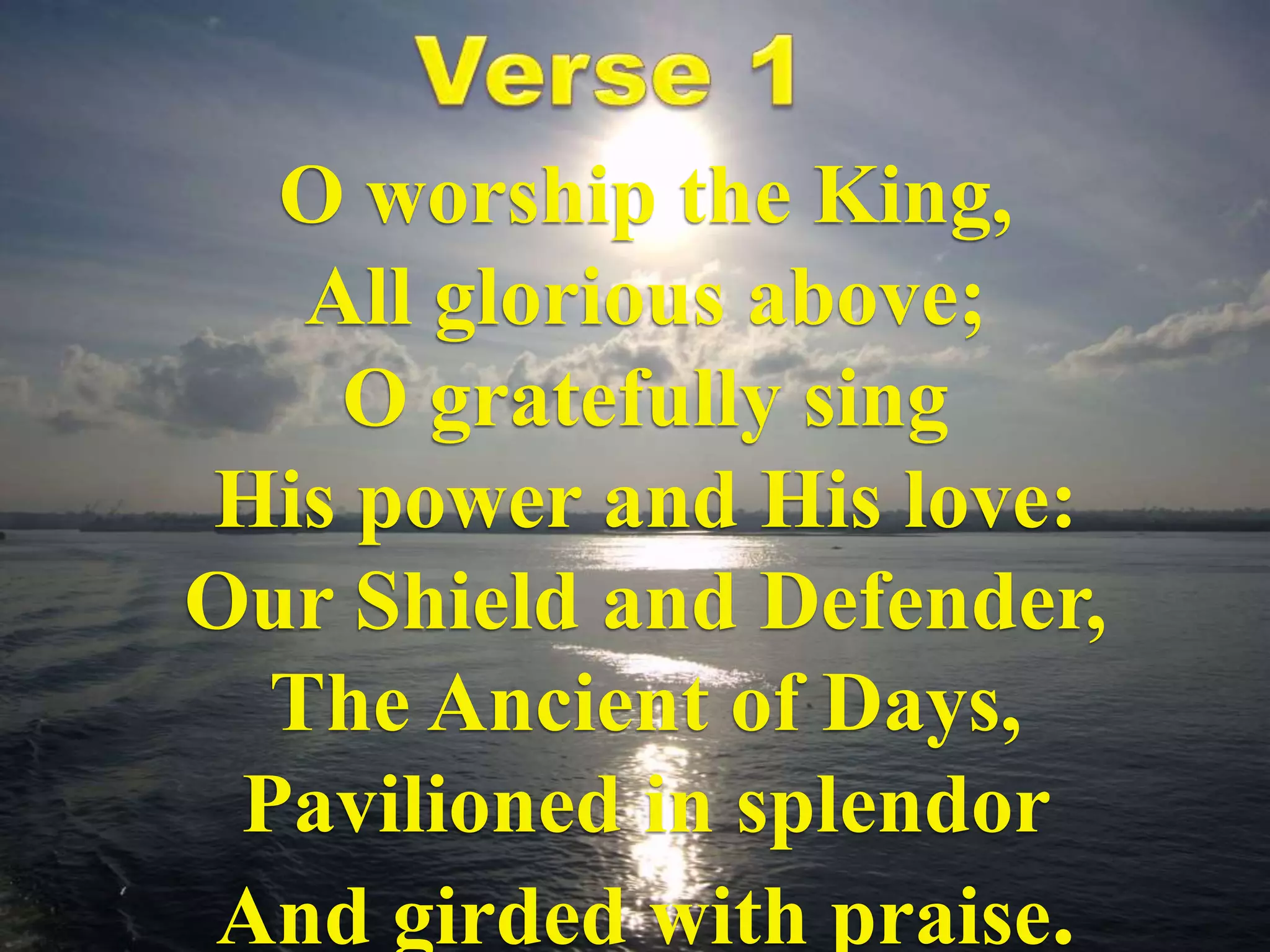 01 o worship the king | PPTX