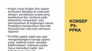 01 P5 & PRA 01 Project penguatan profil pancasila dan profil belajar ...