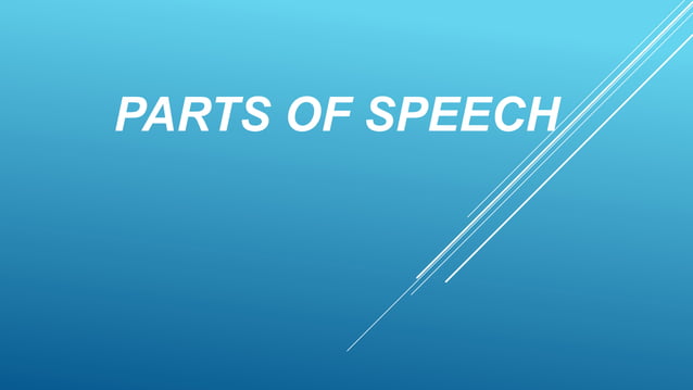 01 Parts Of SPeech.ppt