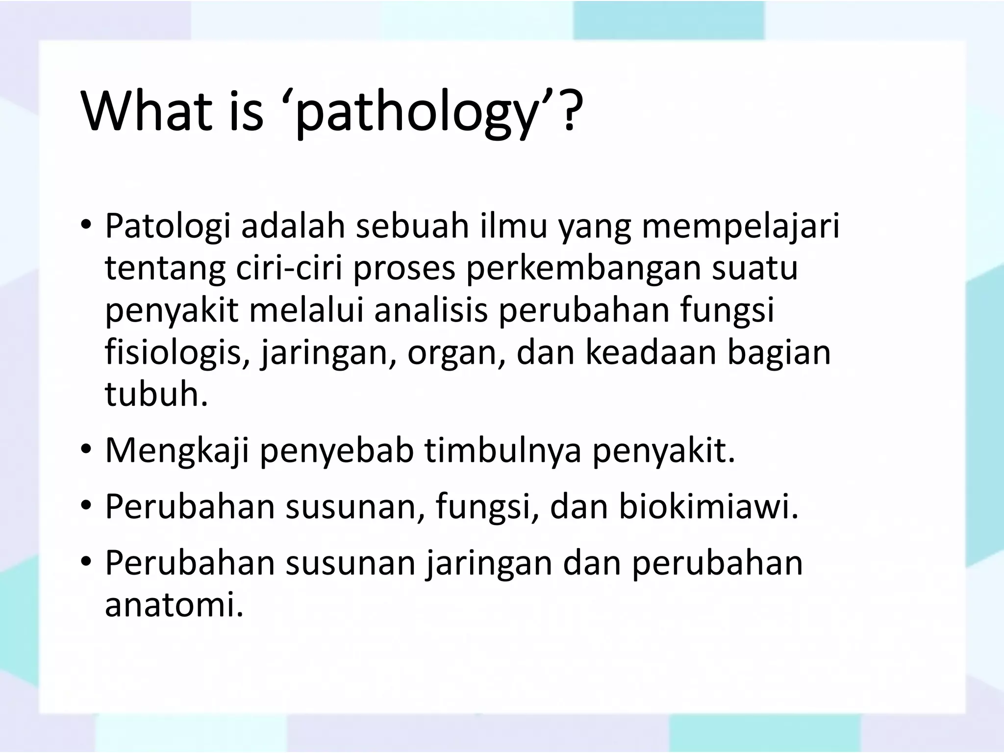 01 patologi manusia konsep dasar patologi | PDF