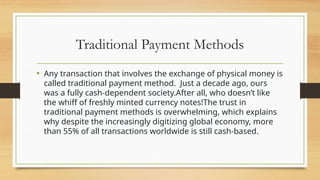 introuction to banking- Types of Payment Methods | PPTX