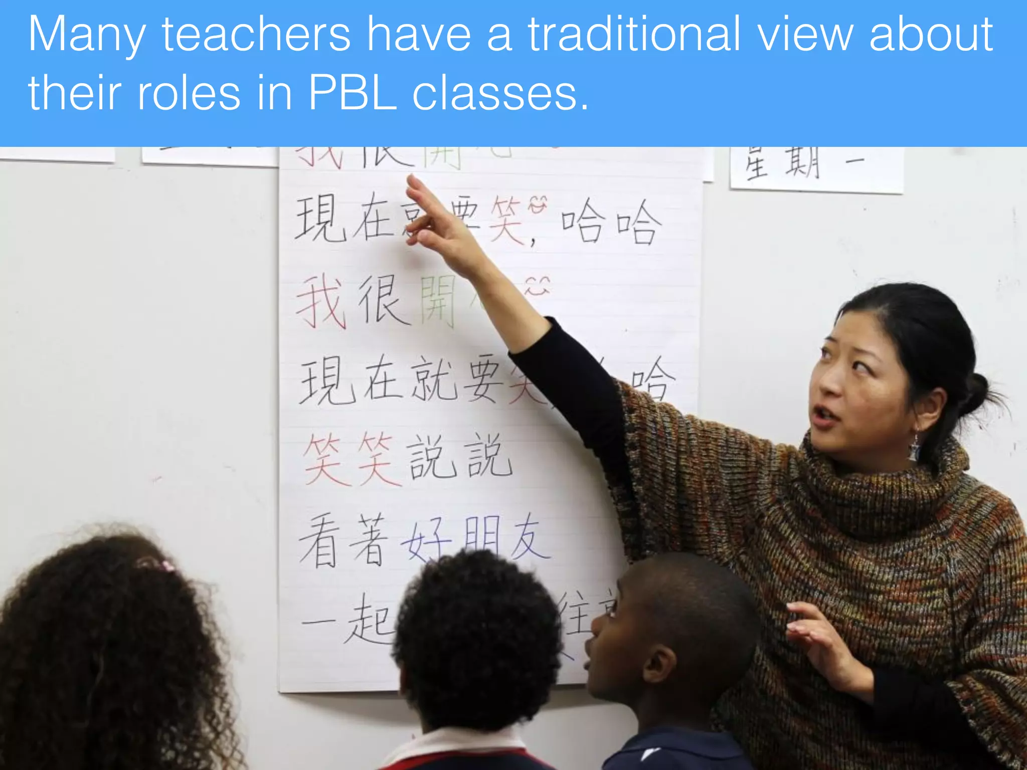 Project-Based Learning - Mandarin Classroom (K-12) | PPT