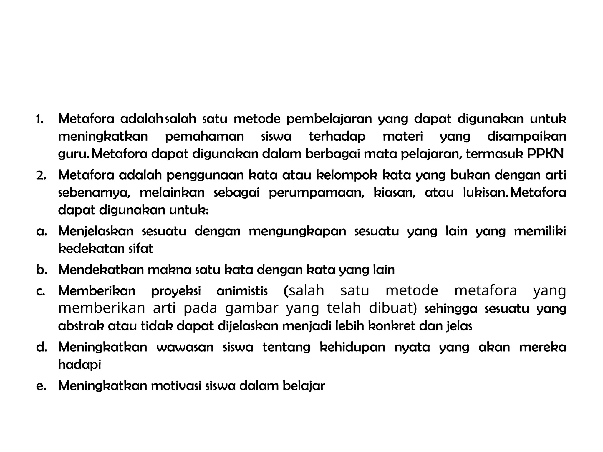 PEMBELAJARAN PPKN DENGAN MENGGUNAKAN CERITA METAFORA.ppt
