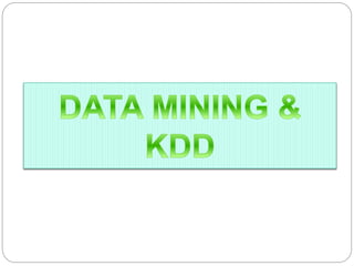 01 pengantar kdd | PPTX